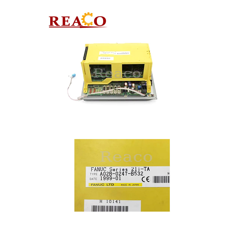 FANUC 21i-TA A02B-0247-B532 Controller system. - REACO